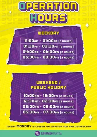 SPKL Operating hours - SuperPark Malaysia