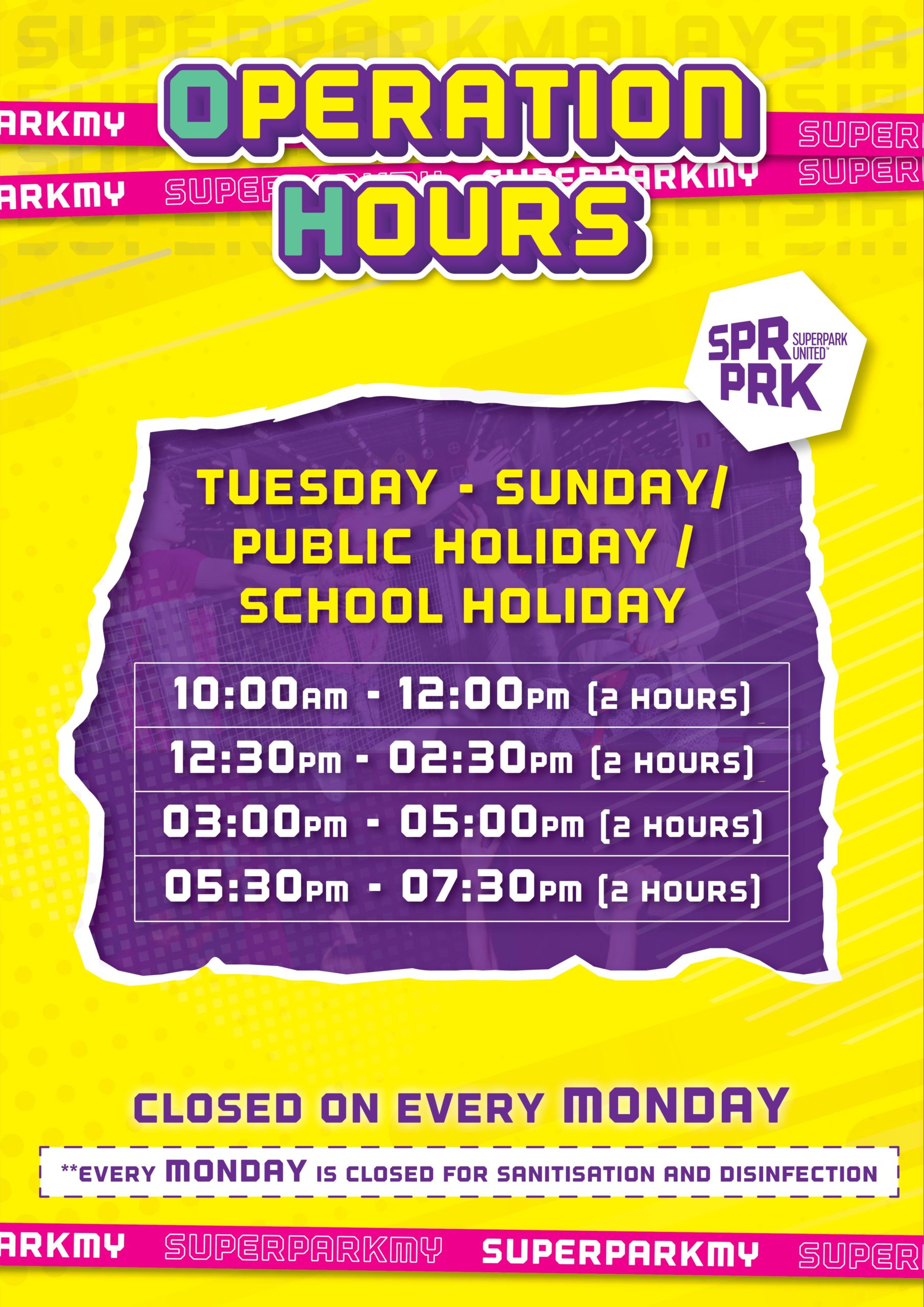 SPKL hours - SuperPark Malaysia
